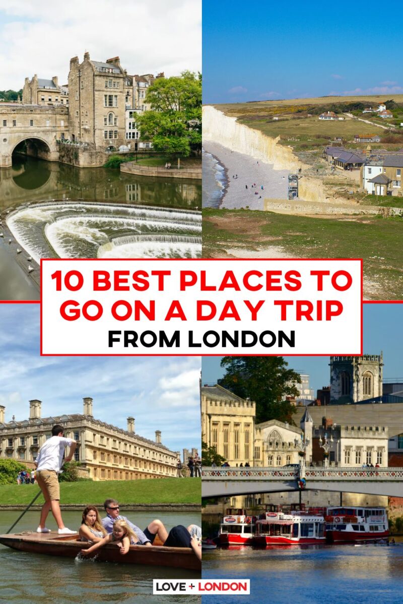 10 Best Places to Go on a Day Trip from London | Love and London