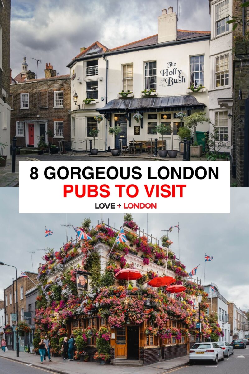 8 Gorgeous London Pubs to Visit | Love and London