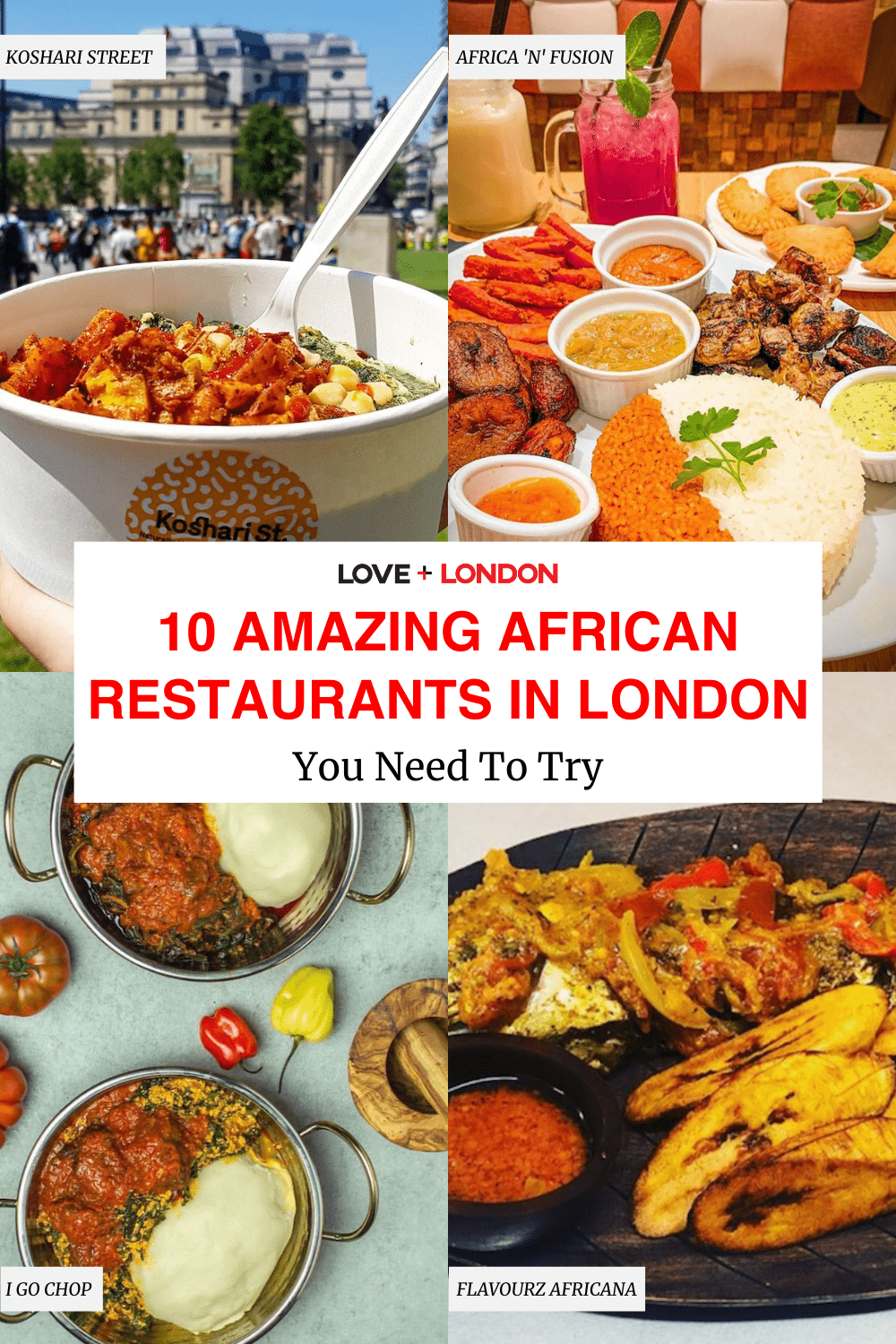 10 Amazing African Restaurants In London You Need To Try