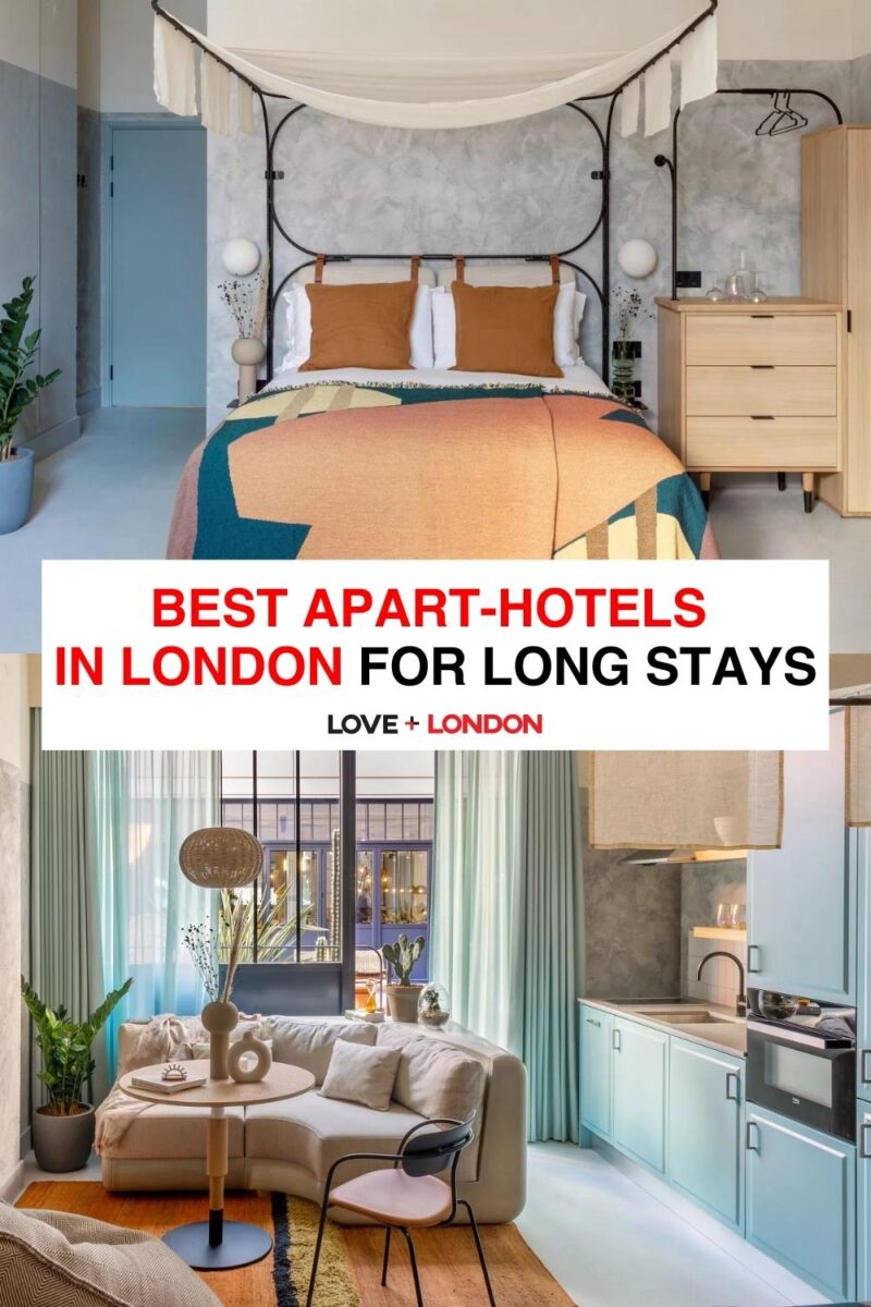 Best Apart-Hotels in London for Long Stays | Love and London