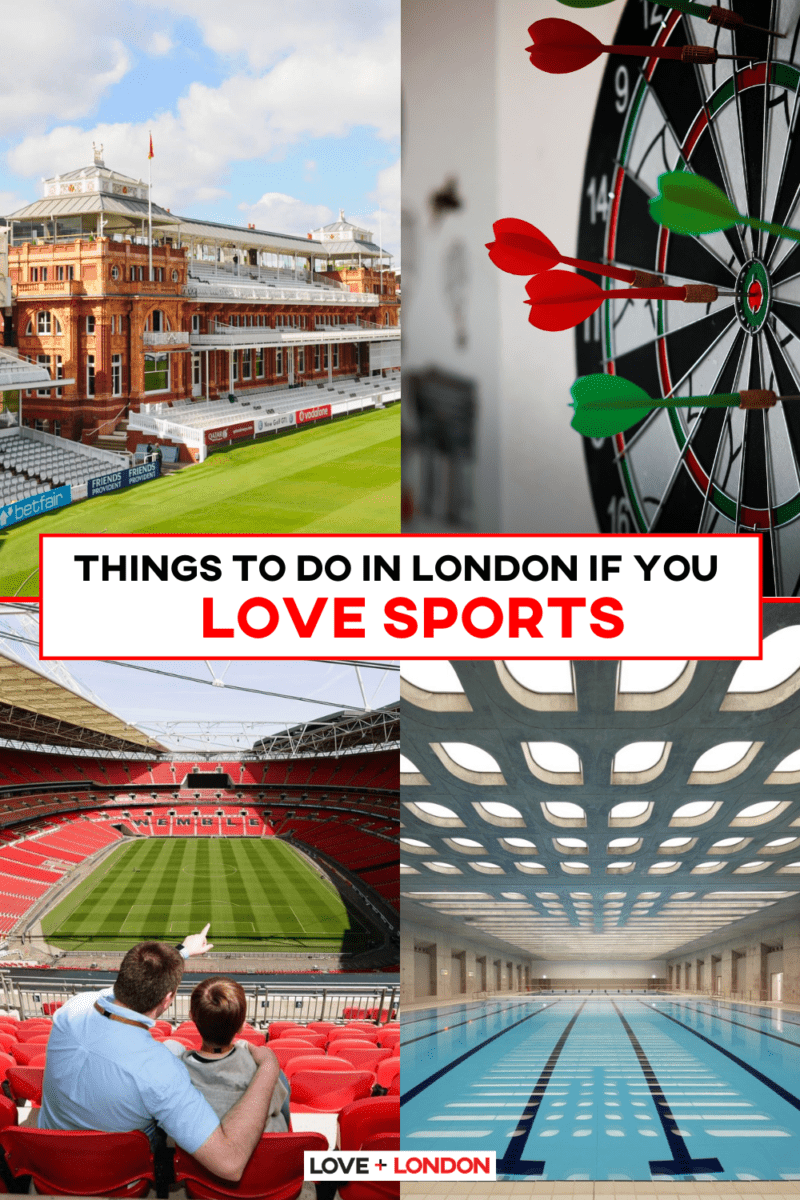 Things to Do in London if You Love Sports | Love and London