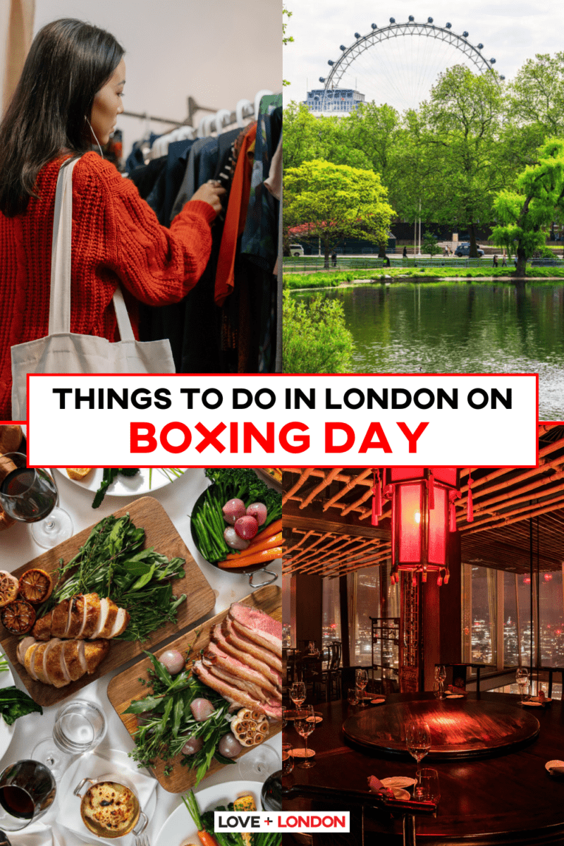 Things to Do in London on Boxing Day | Love and London