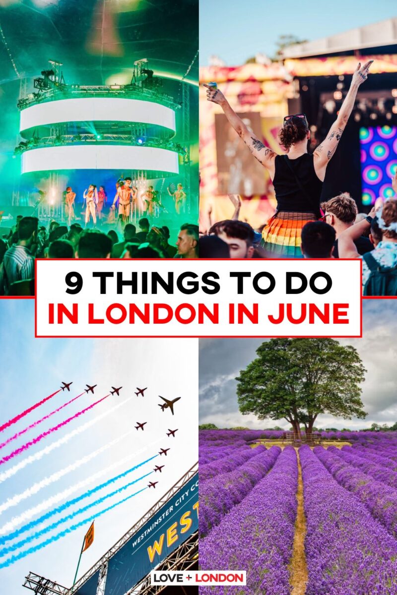 Top Things to Do in London in June | Love and London