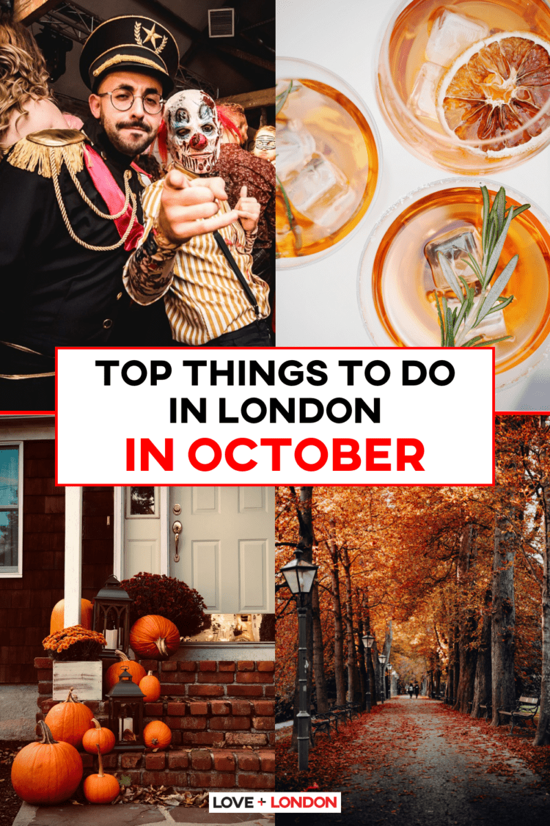 Top Things to Do in London in October | Love and London